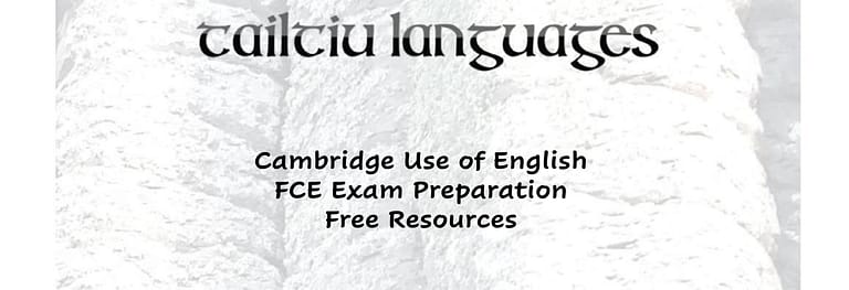 B2 FCE Use of English – Learning English with Tailtiu Languages